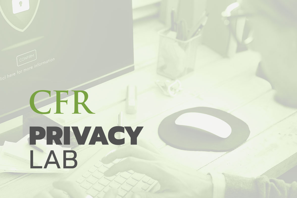 CFR Privacy Lab - CFR LAB
